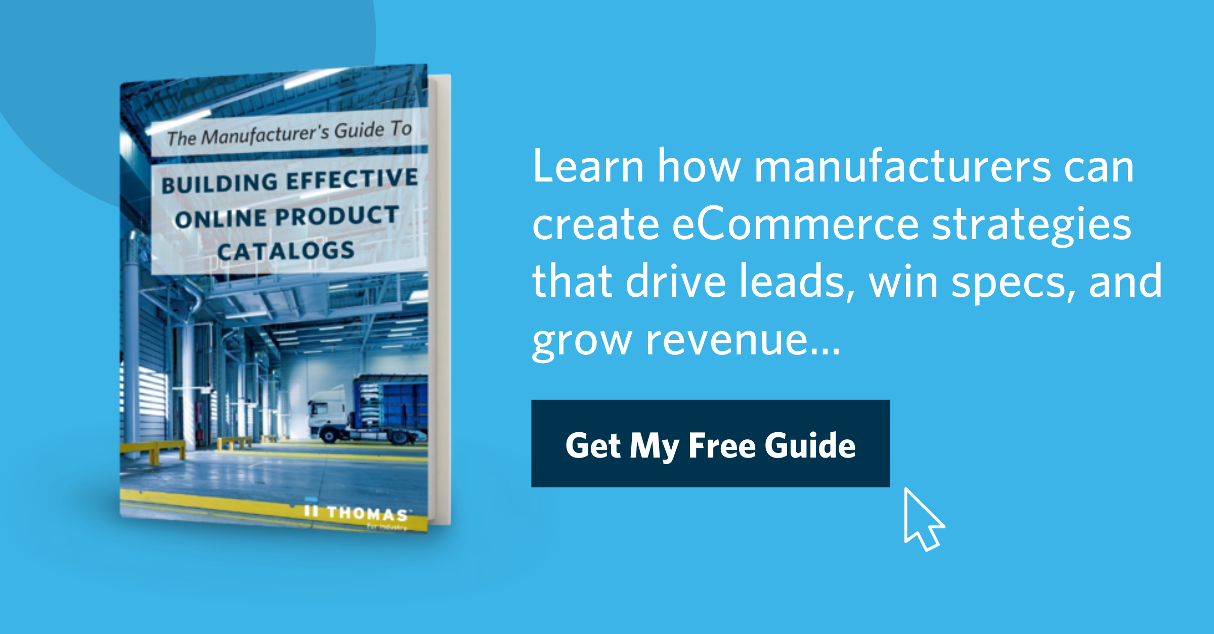 The Manufacturer's Guide to Building Effective Online Product Catalogs